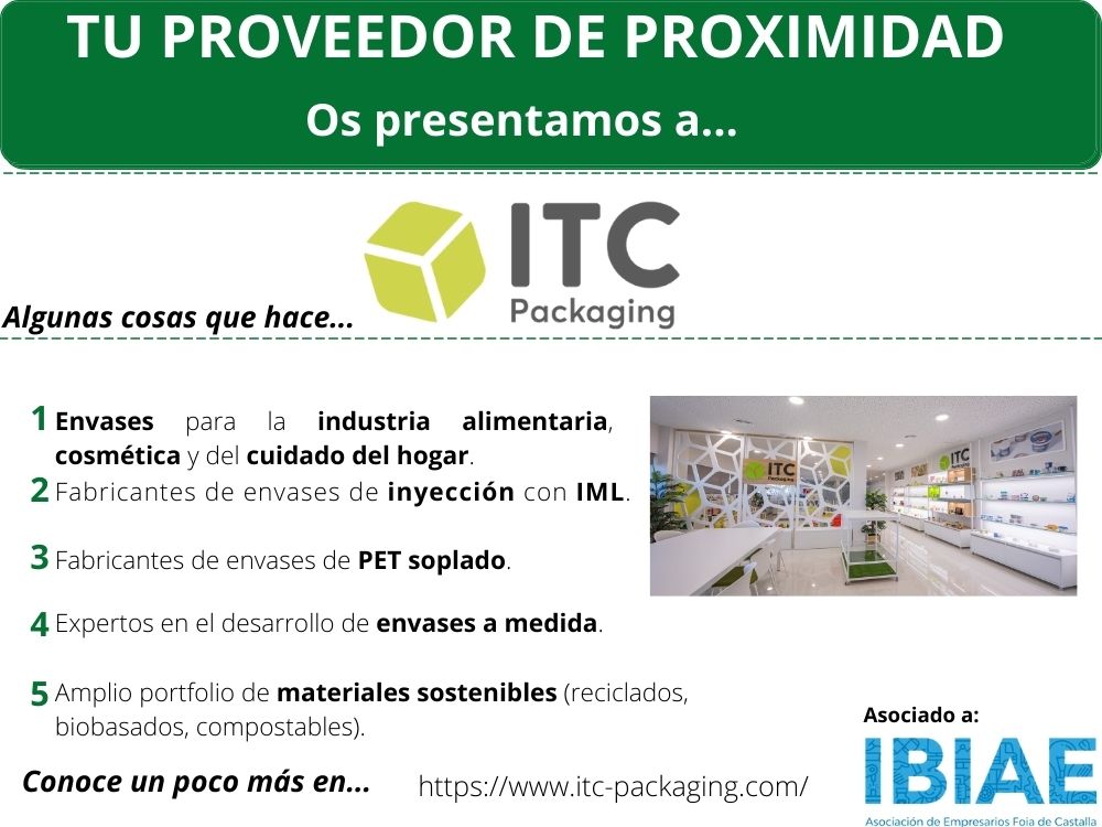 PROVEEDOR DE PROXIMIDAD: ITC PACKAGING – IBIAE